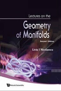 Lectures on Geometry of Manifolds - Liviu Nicolaescu