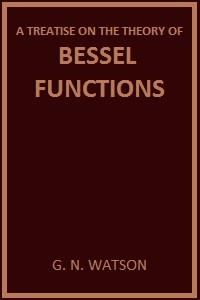 Theory Of Bessel Functions by G. N. Watson - PDF